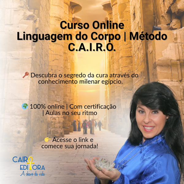 Curso Linguagem do Corpo - Método C.A.I.R.O. – Cairo Editora